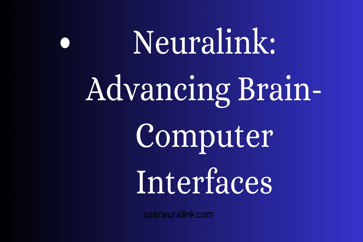 Neuralink Explained: Brain-Computer Interfaces & Brainchips
