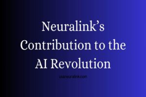 Neuralink: How It Works & How to Contact